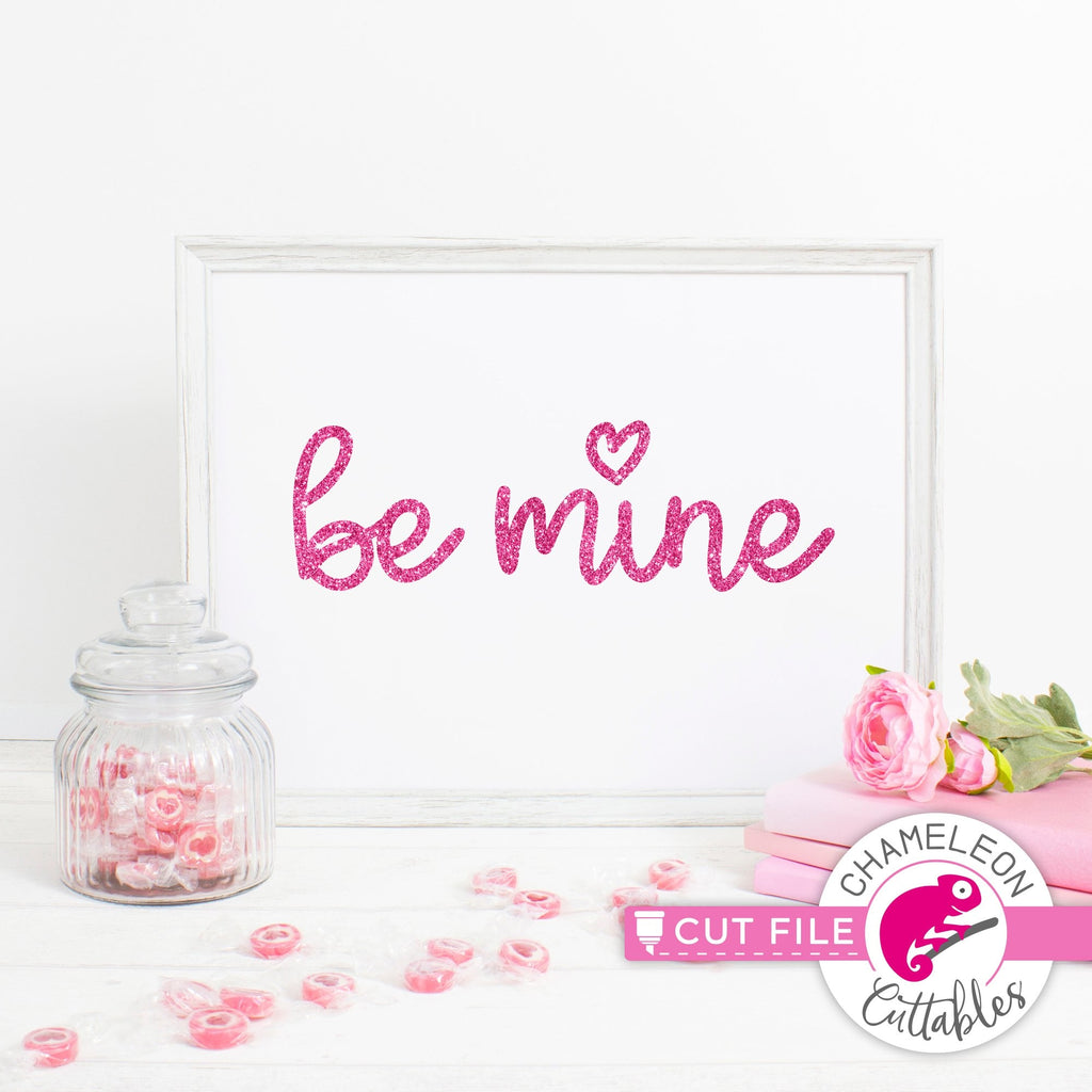 Be mine note Valentine’s day svg png dxf eps jpeg Chameleon Cuttables ...