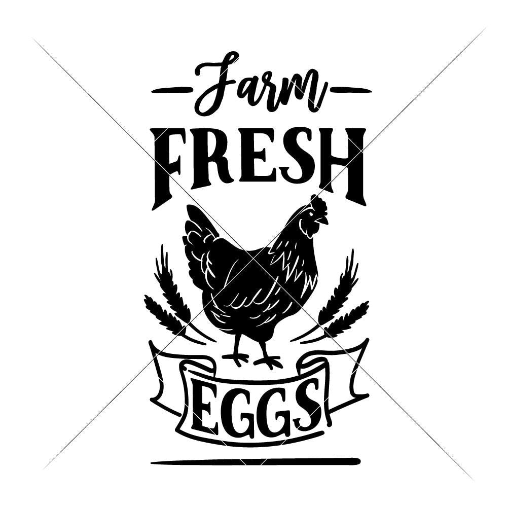 Farm fresh Eggs svg png dxf eps Chameleon Cuttables LLC | Chameleon ...
