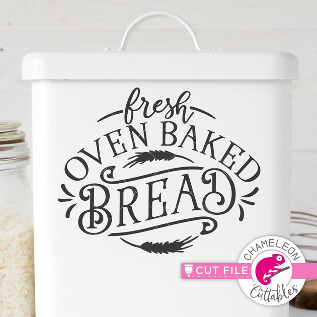 Fresh oven baked Bread vintage Farmhouse svg png dxf eps Chameleon ...