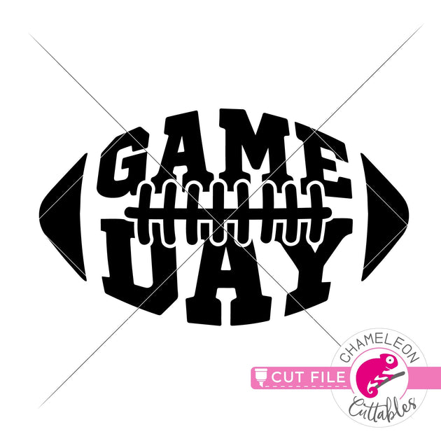 Game day Football svg png dxf eps jpeg Chameleon Cuttables LLC ...