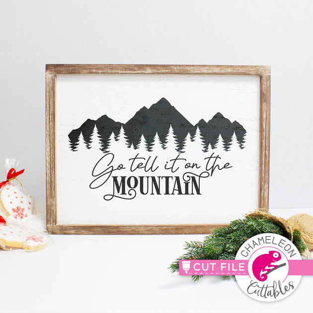 Go tell it on the mountain horizontal svg png dxf eps jpeg Chameleon ...