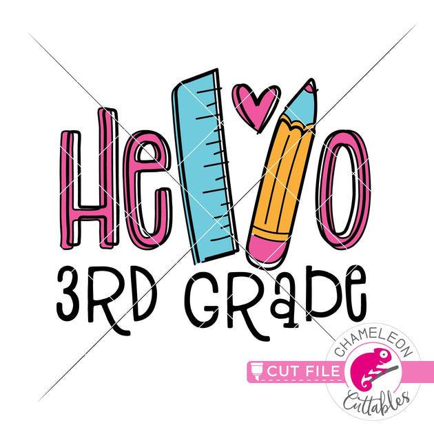 Hello 3rd grade back to school svg png dxf eps jpeg Chameleon Cuttables ...