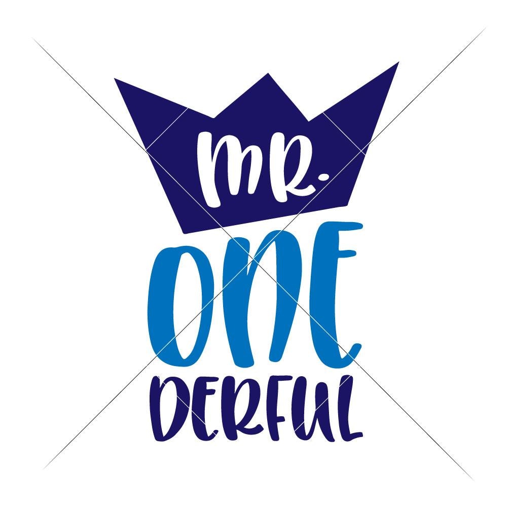 Mr Onederful with Crown svg png dxf eps Chameleon Cuttables LLC ...