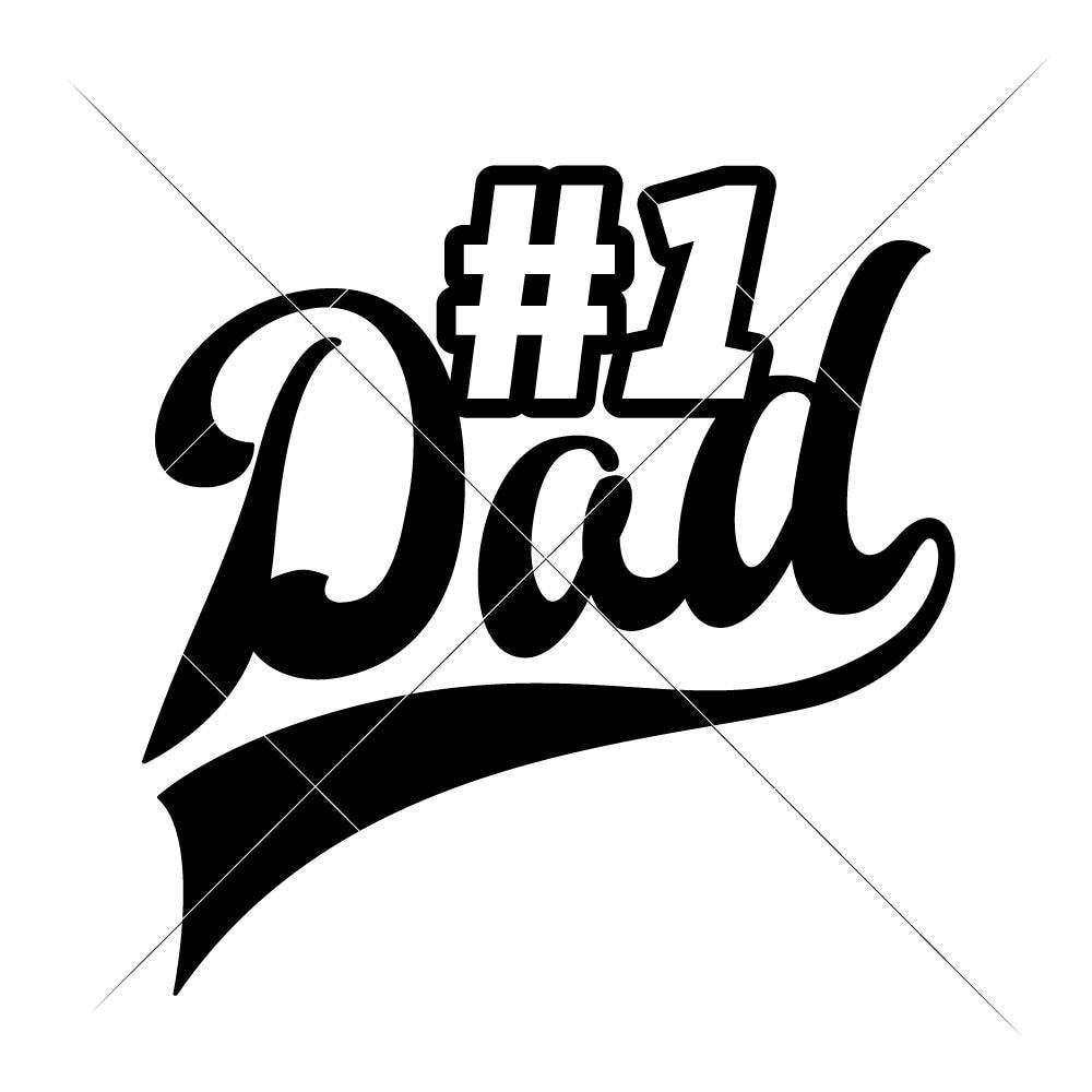 Number One Dad svg png dxf eps Chameleon Cuttables LLC | Chameleon ...