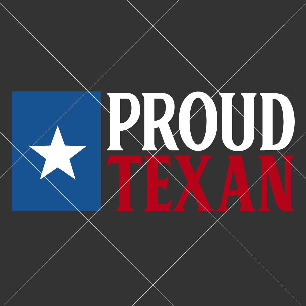 Proud Texan svg png dxf eps Chameleon Cuttables LLC | Chameleon ...